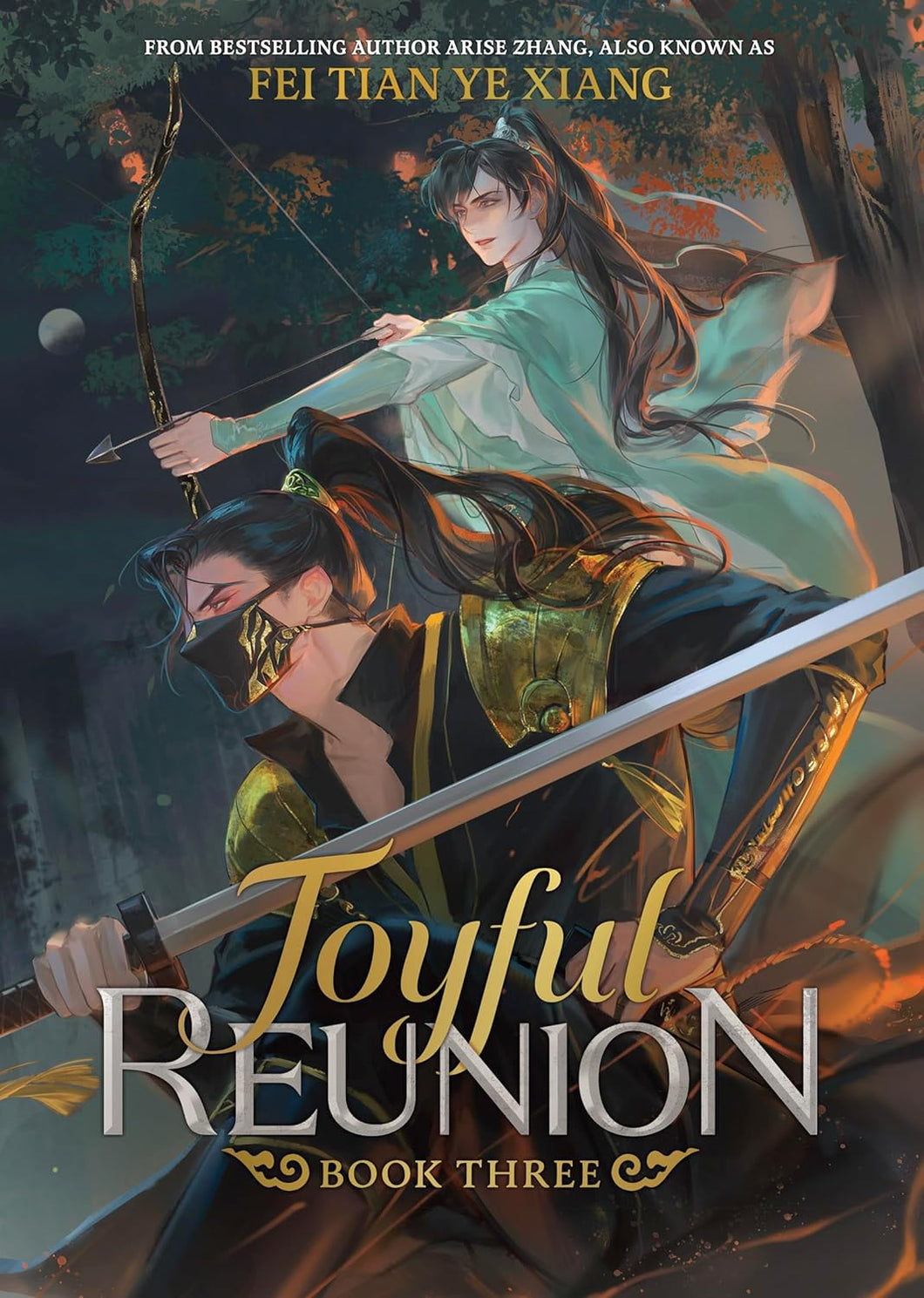 Joyful Reunion: Fei Tian Ye Xiang Novel Volume 3 – Travelling Man UK