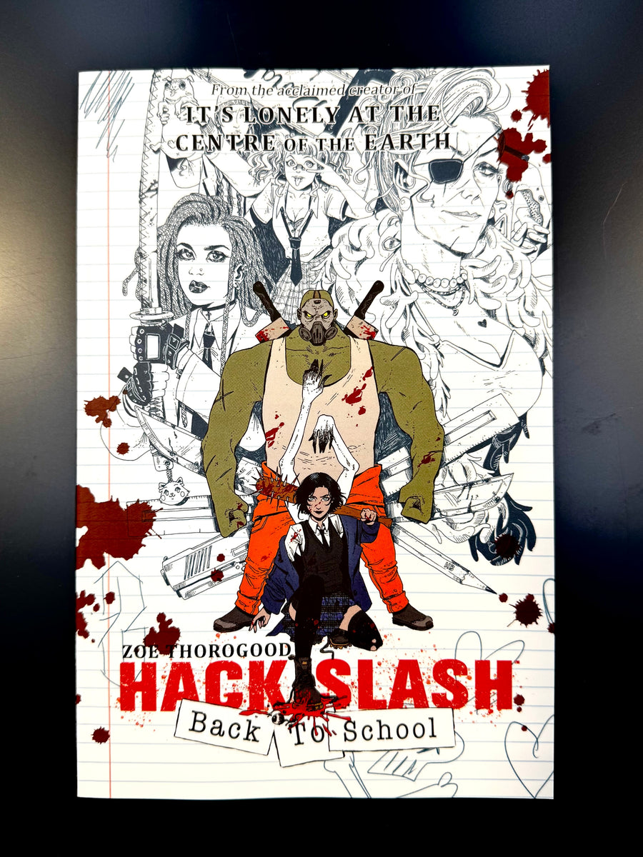 Hack/Slash: BACK TO SCHOOL Volume 1 **SIGNED** – Travelling Man UK